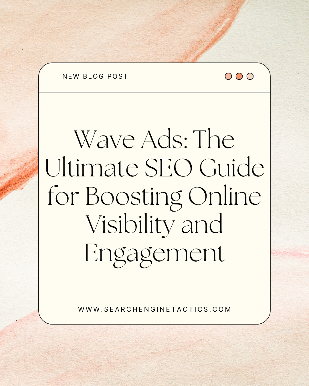Wave Ads : SEO Guide to Boost Your Online Presence